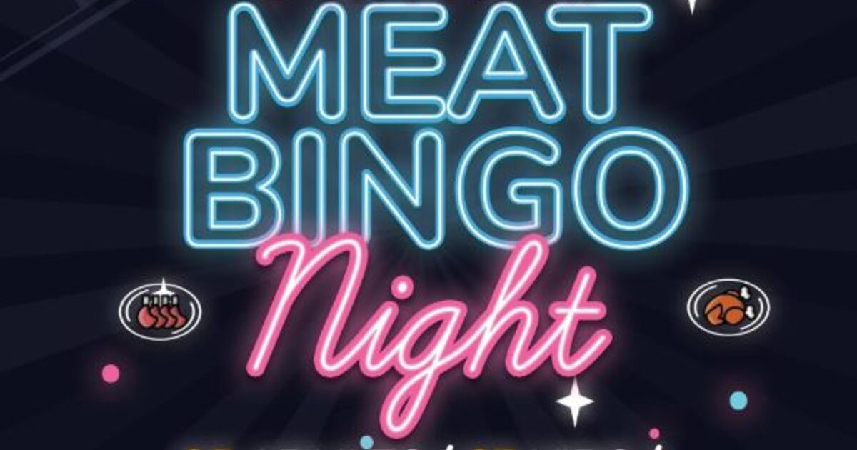 Meat Bingo- Every Last Friday of Each Month | Astley Park School