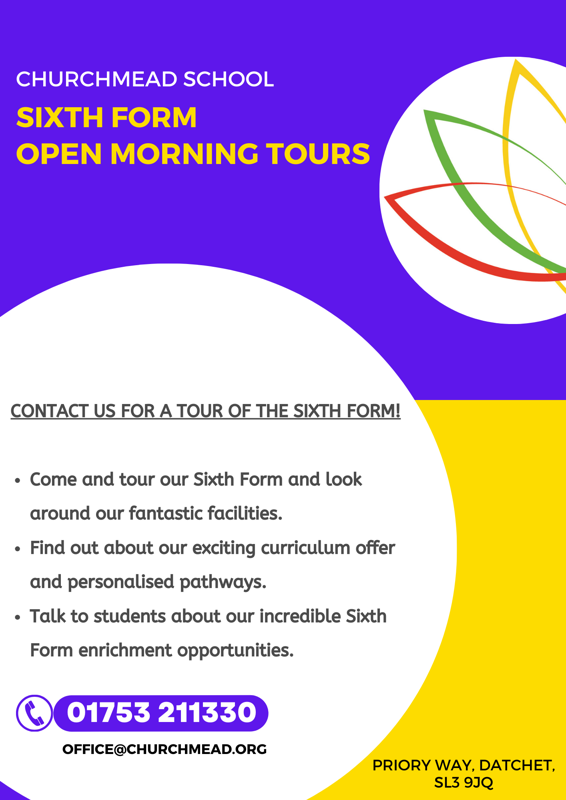 SIXTH FORM OPEN MORNING TOURS | Churchmead School