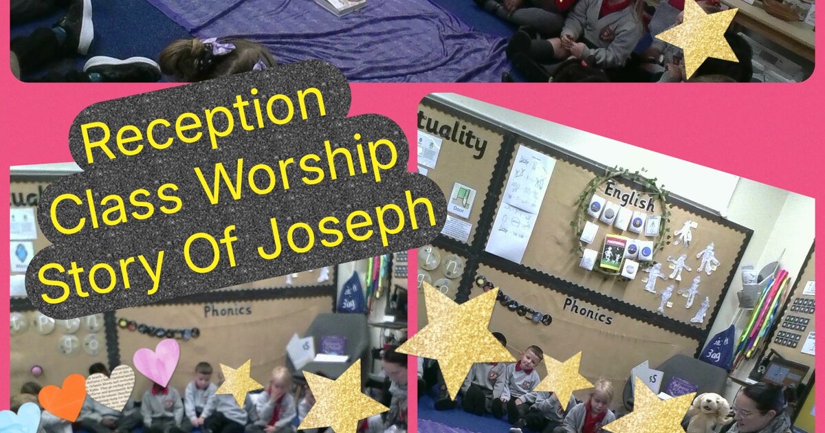Reception- Class Worship- Story of Joseph | Darwen St James’ C of E ...