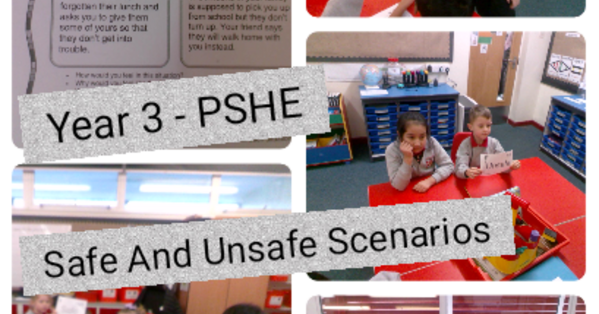Year 3 PSHE - Safe And Unsafe Scenarios | Darwen St James’ C of E ...