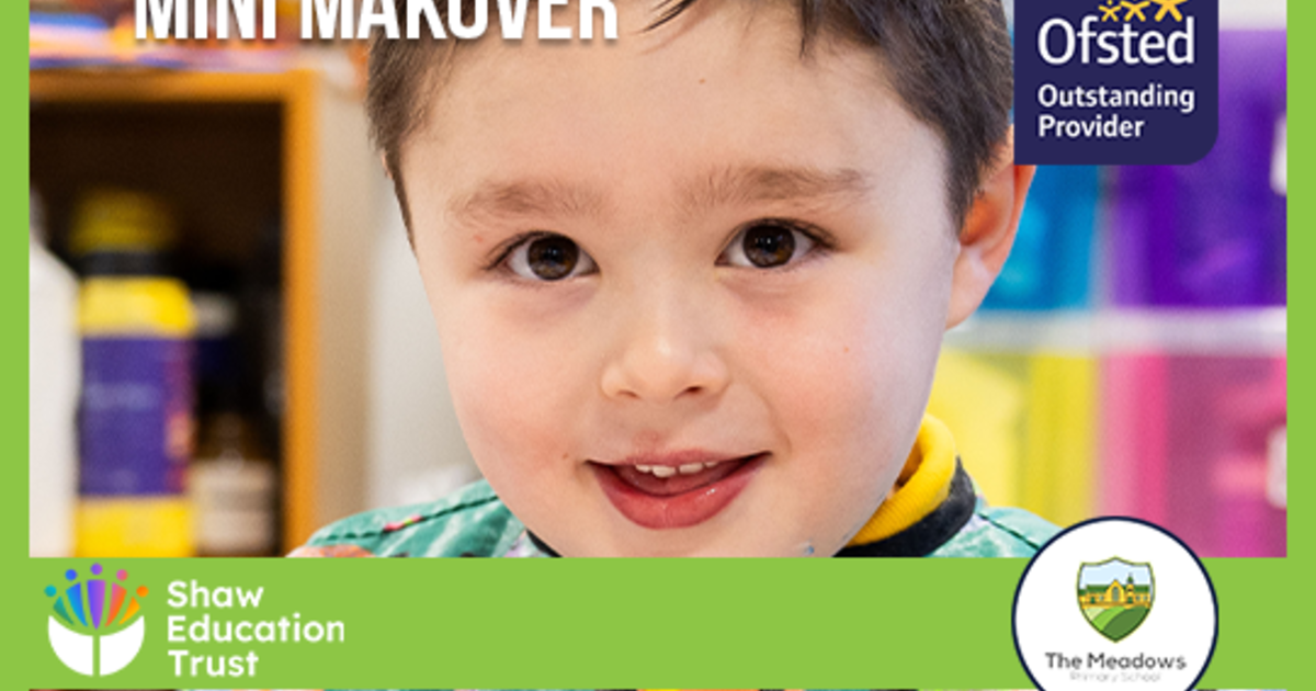 Meadows Primary | Mini Makeover | Shaw Education Trust