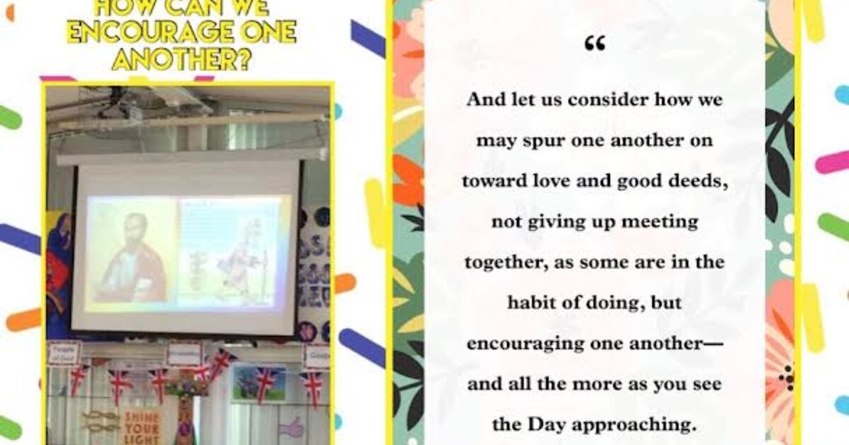 Whole School Worship: Encouragement | St Barnabas Primary School, A ...