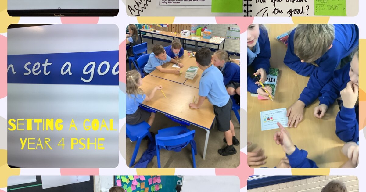 PSHE Setting goals in Year 4 | St Barnabas Primary School, A Church of ...