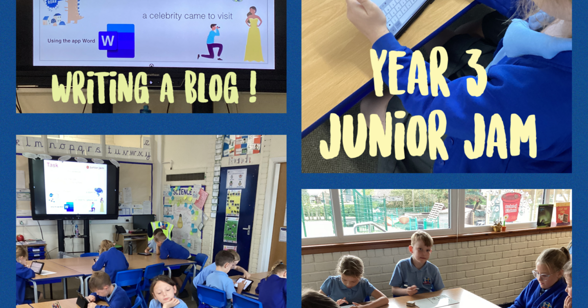 Year 3 - Computing with Junior Jam- Writing a blog | St Barnabas ...